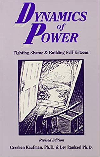 Dynamics of Power: Fighting Shame and Building Self-Esteem | Columbia ...