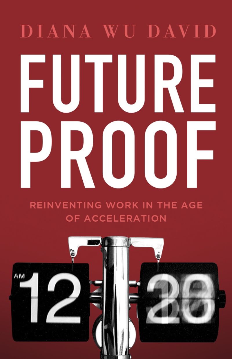 Future Proof: Reinventing Work in the Age of Acceleration | Columbia Alumni Association