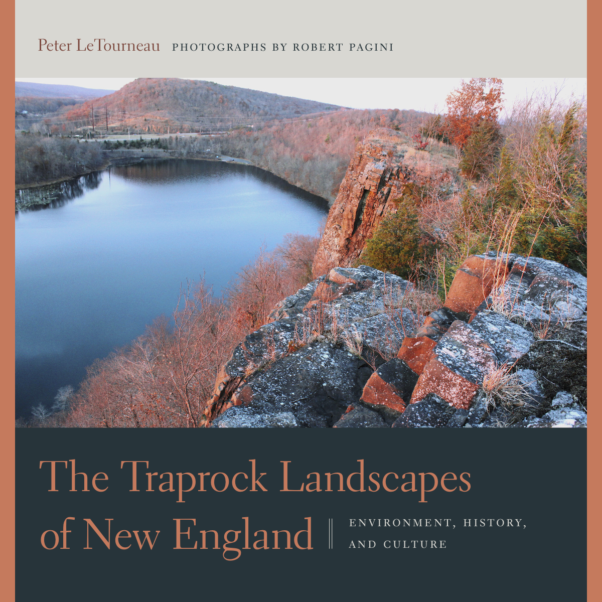 The Traprock Landscapes of New England: Environment, History, and ...