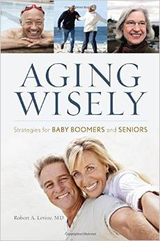 Aging Wisely: Strategies for Baby Boomers and Seniors | Columbia Alumni ...