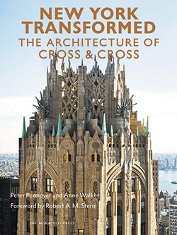 New York Transformed: The Architecture of Cross & Cross | Columbia ...