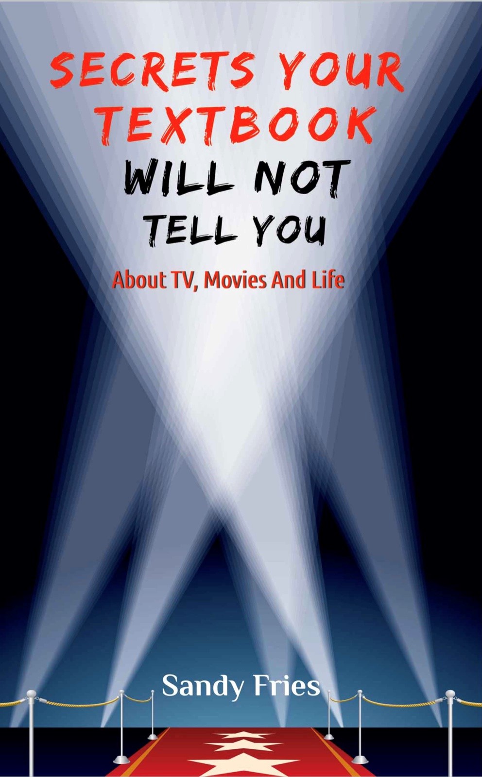 Secrets Your Textbook Will Not Tell You | Columbia Alumni Association